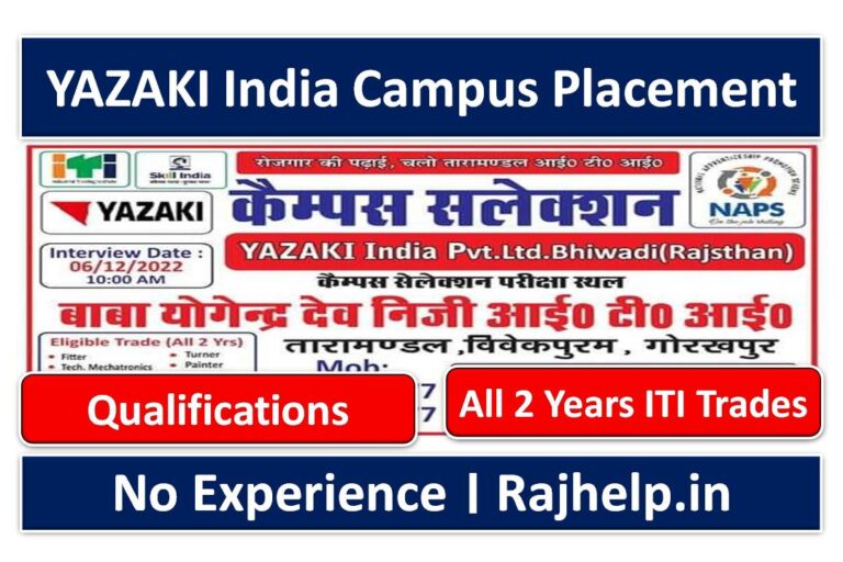 YAZAKI India Job Campus Placement 2022 : ITI Pass Candidates Apprentice ...